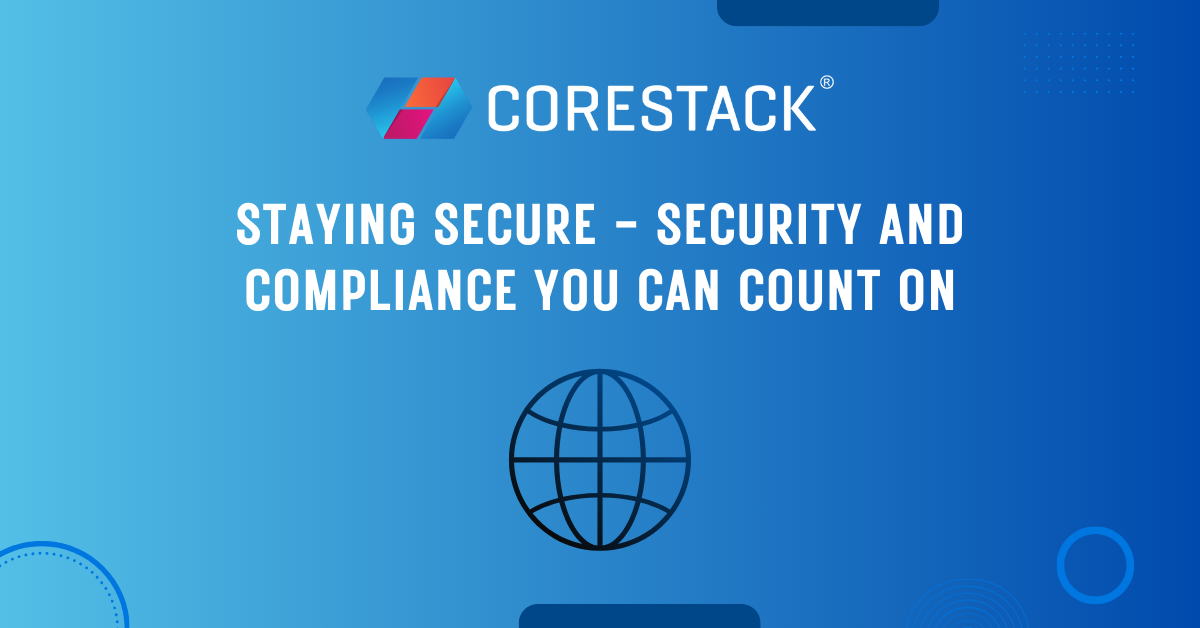 Staying Secure - CoreStack