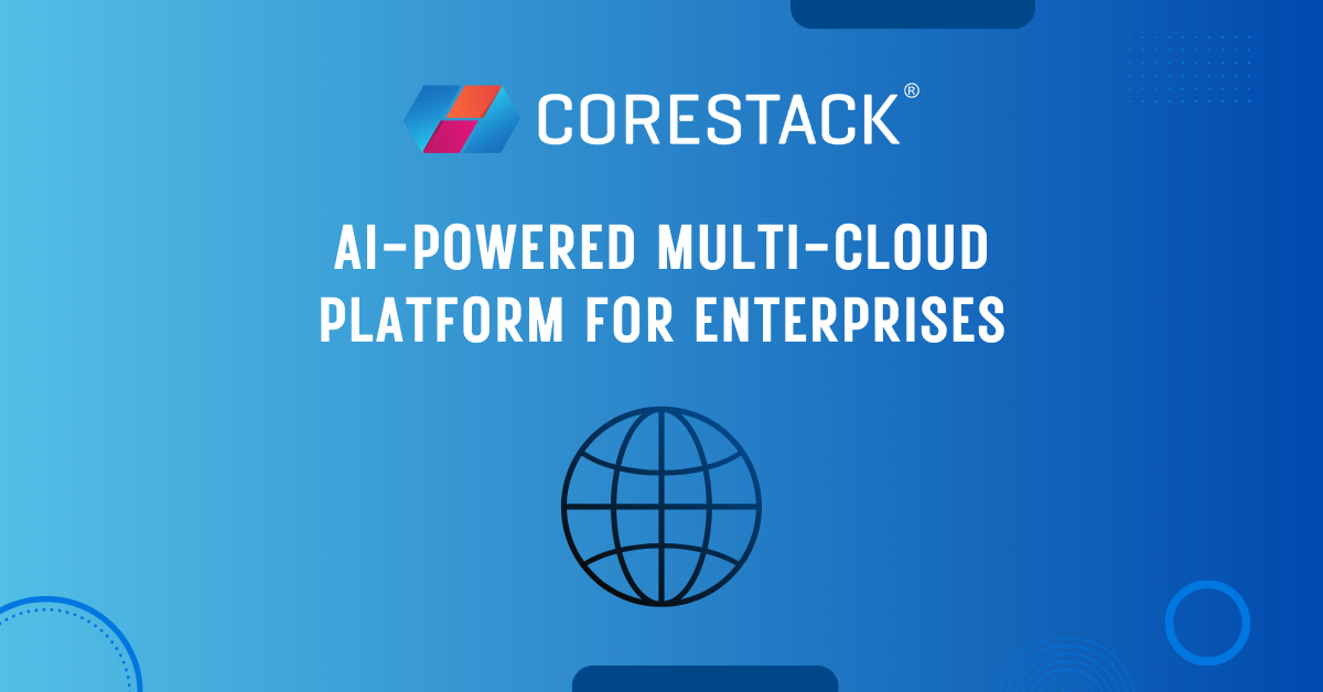 AI-Powered Multi-Cloud Platform for Enterprises | CoreStack