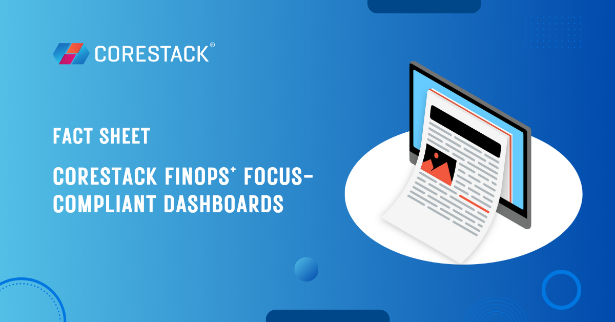 CoreStack FinOps⁺ FOCUS Fact Sheet
