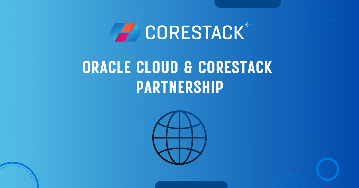 Oracle Cloud & CoreStack - Partnership