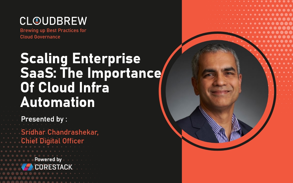 CloudBrew Episode #9 | Scaling Enterprise SaaS: The Importance of Cloud Infra Automation